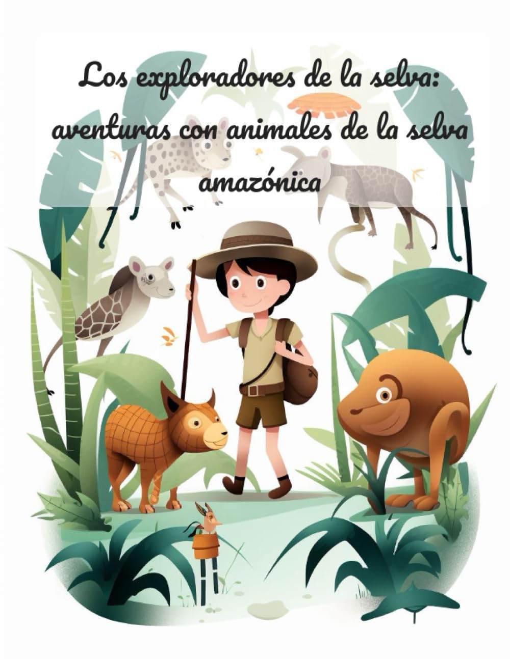 Buy Los exploradores de la selva: aventuras con animales de la selva ...
