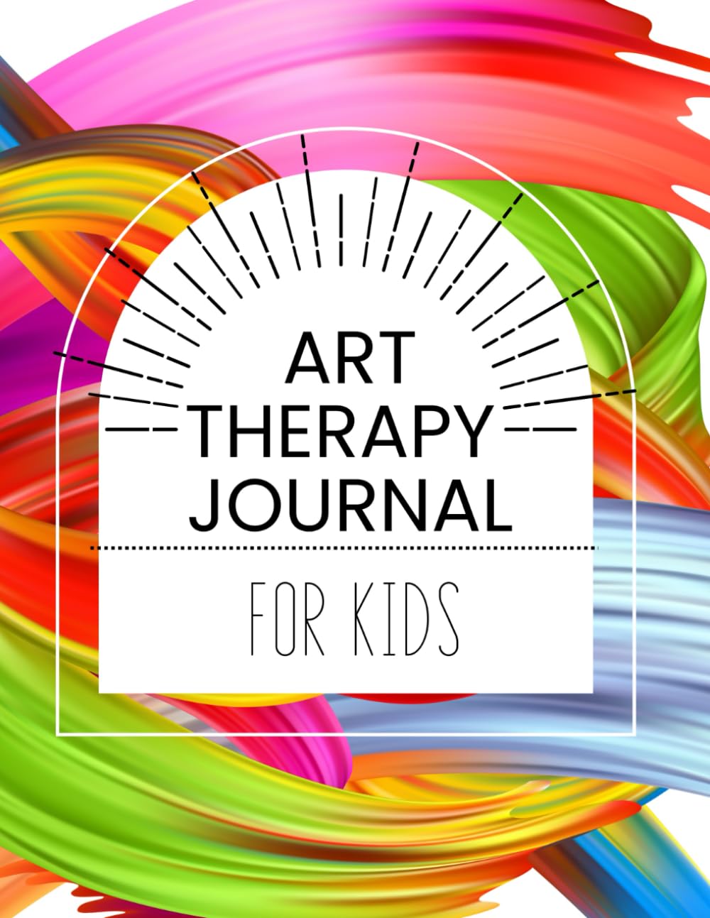Art Therapy Journal for Kids: Art Therapy prompts and exercises for ...