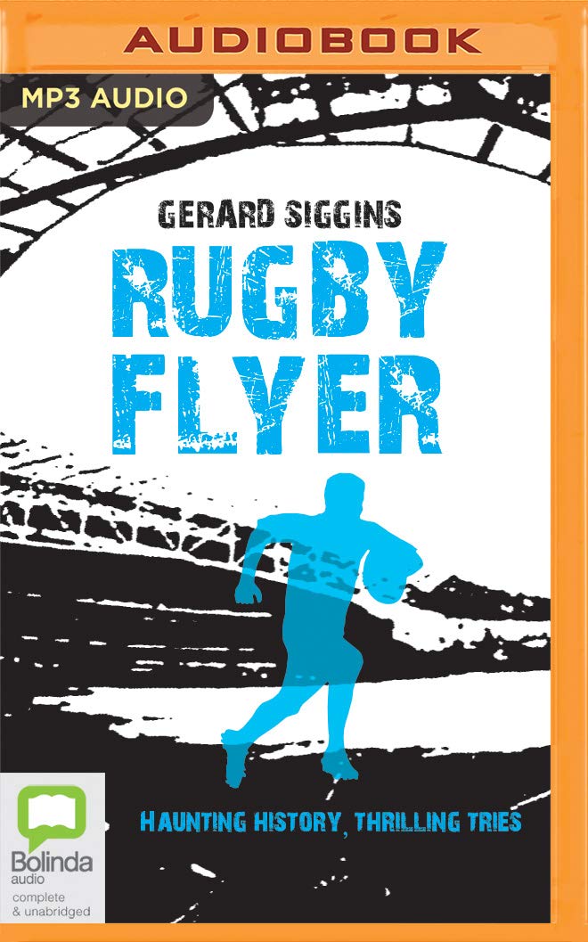 Rugby Flyer (Rugby Spirit): Amazon.co.uk: Siggins, Gerard, Harvey ...