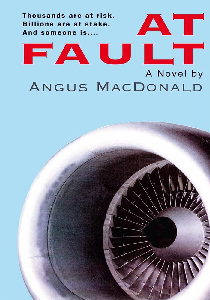 Amazon.com: At Fault eBook : MacDonald, Angus: Books