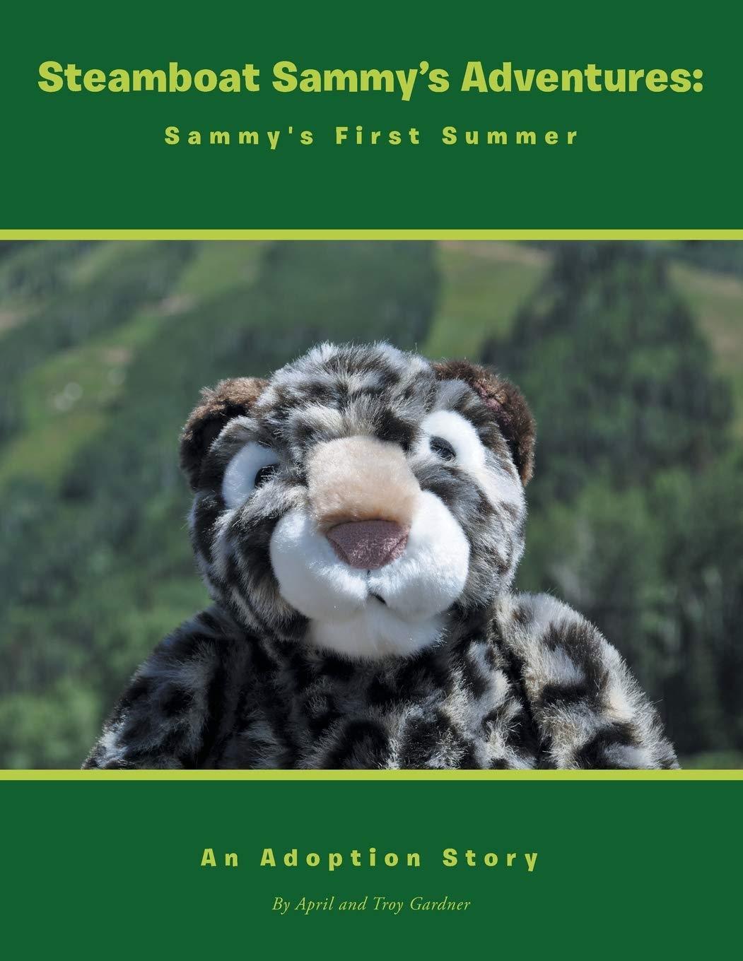 Steamboat Sammy's Adventures: Sammy's First Summer: An Adoption Story ...