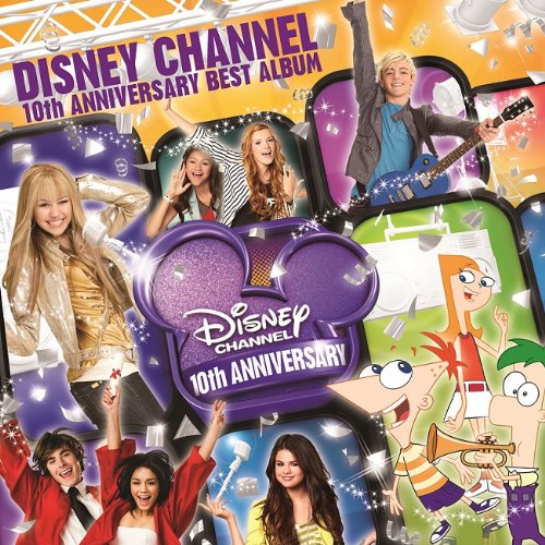 DISNEY - Disney - Disney Channel 10th Anniversary Best Album [Japan CD ...