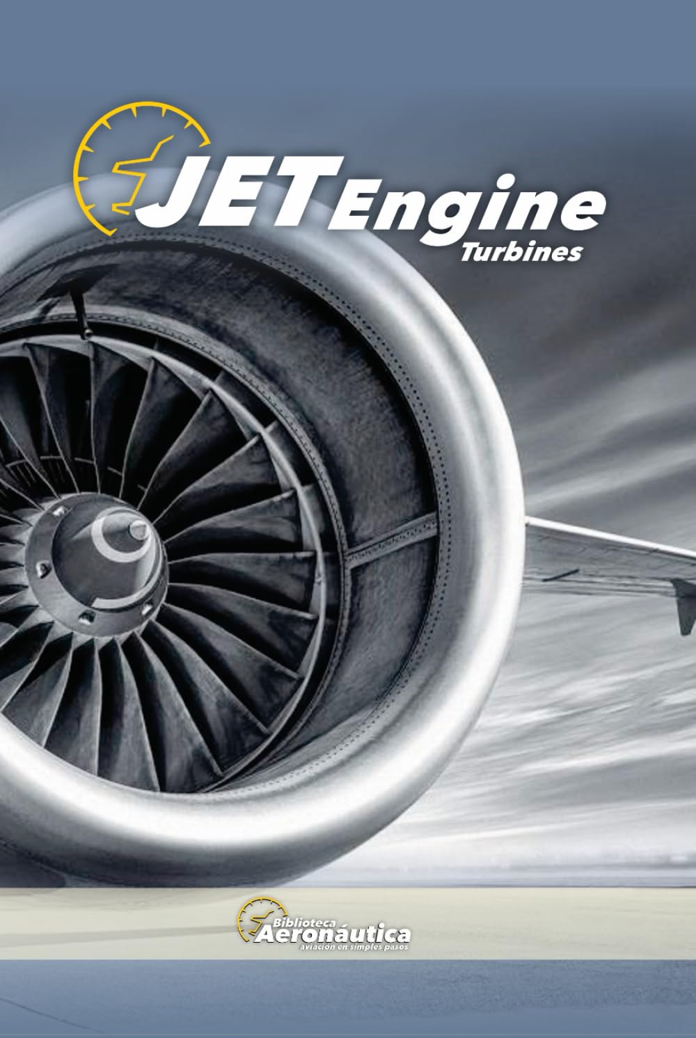 Buy Jet Engine Turbines. Pilot handbook: all about jet engines in ...