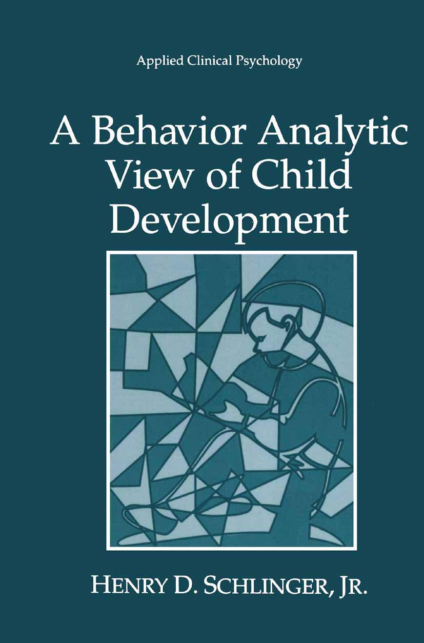 Amazon.com: A Behavior Analytic View of Child Development: (Closed ...