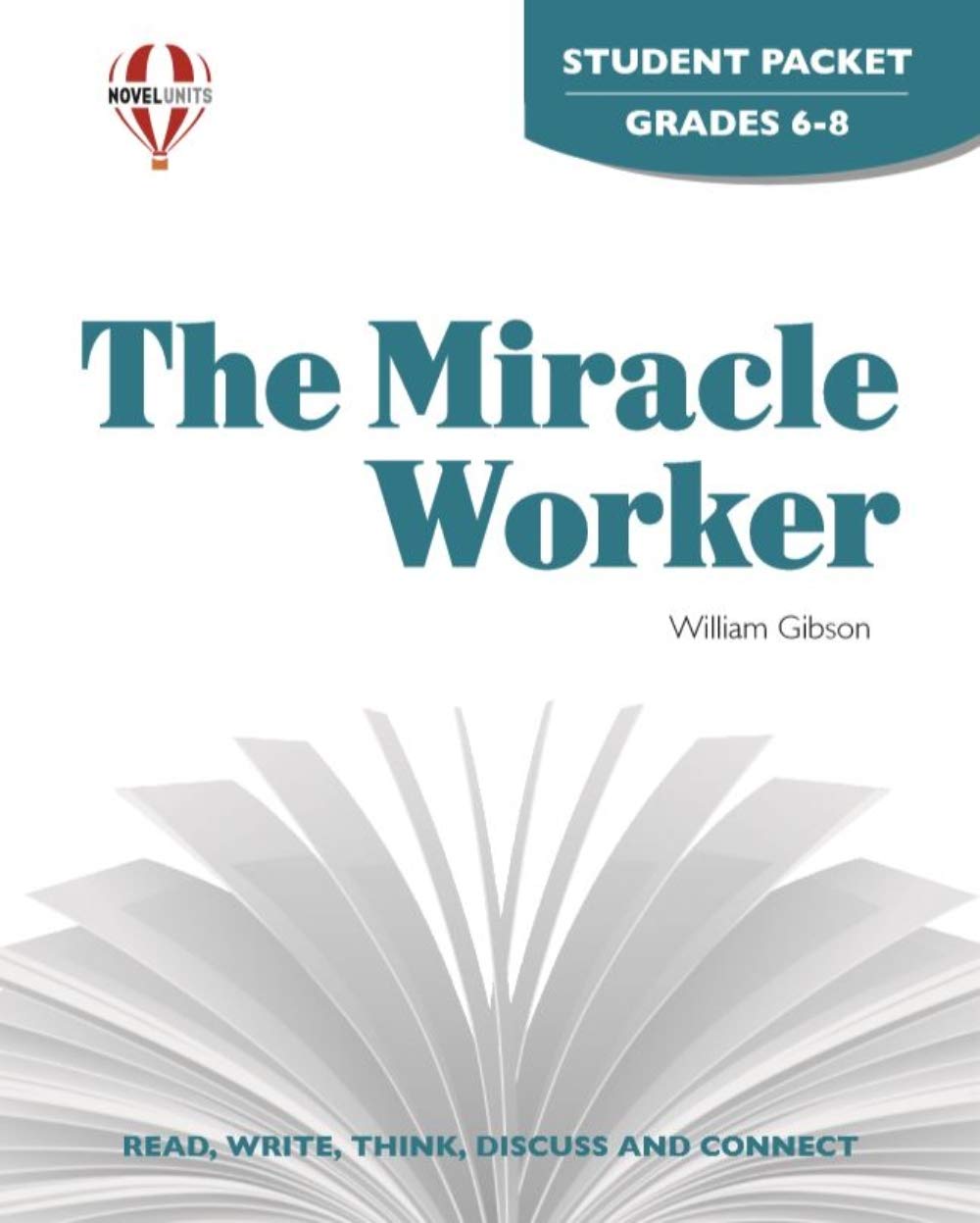 Miracle Worker - Student Packet by Novel Units: Novel Units ...