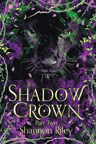 Shadow Crown: Part Two eBook : Riley, Shannon: Amazon.com.au: Books