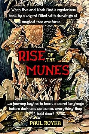 Rise of the Munes (English Edition) eBook : Royka, Paul: Amazon.com.mx ...