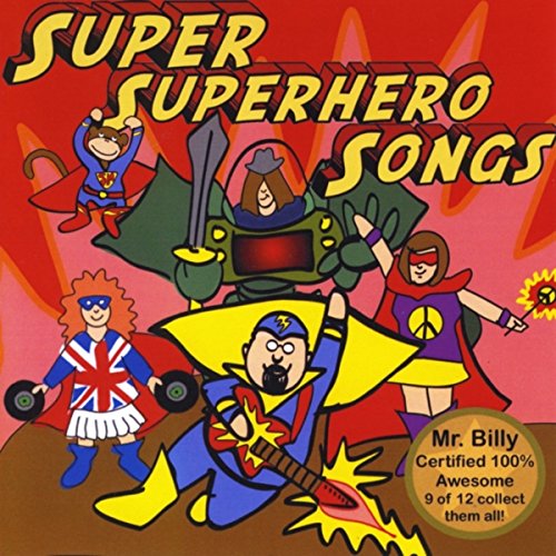 Amazon.com: Super Superhero Songs : Mr. Billy: Digital Music