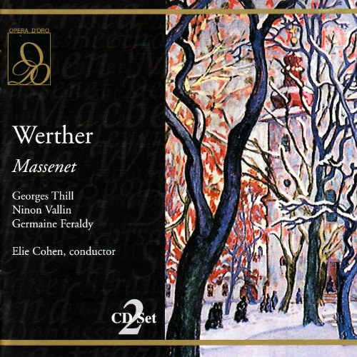Reproducir Massenet: Werther de Children's Chorus of the Cantoria ...