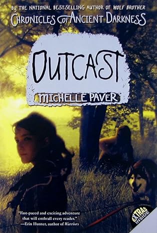 Chronicles of Ancient Darkness #4: Outcast: Paver, Michelle, Taylor ...