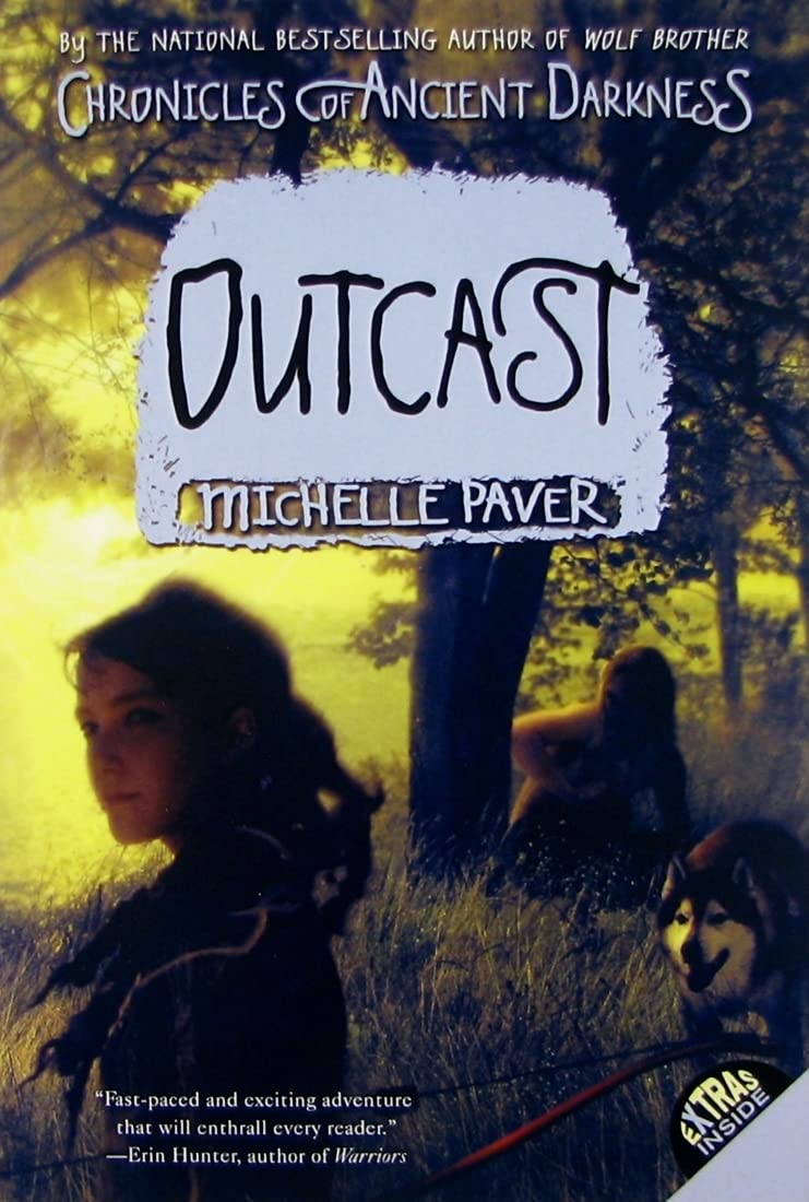 Chronicles of Ancient Darkness #4: Outcast: Paver, Michelle, Taylor ...