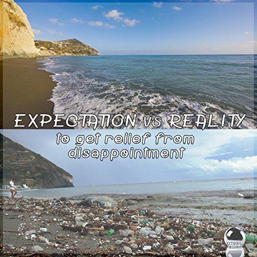 Play Expectation vs. Reality (To Get Relief from Disappointment) by ...