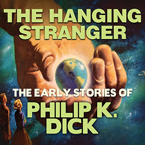 Amazon.com: The Hanging Stranger (Audible Audio Edition): Philip K ...