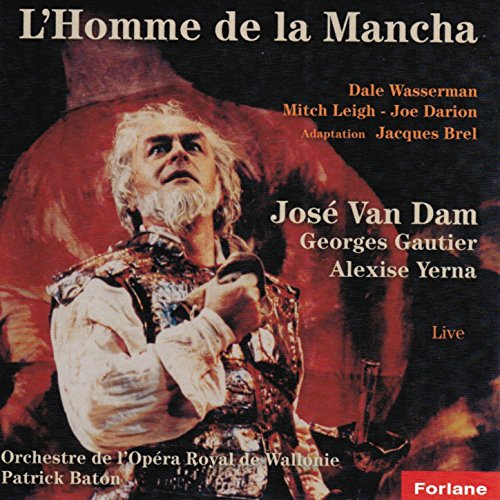 L'homme de la Mancha - Adaptation Jacques Brel (Live) : Orchestre de l ...