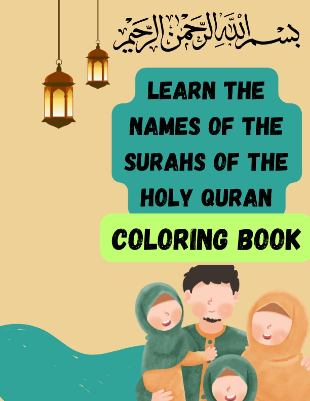 Learn the Names of The Surahs of The Holy Quran: Islamic Coloring Book ...