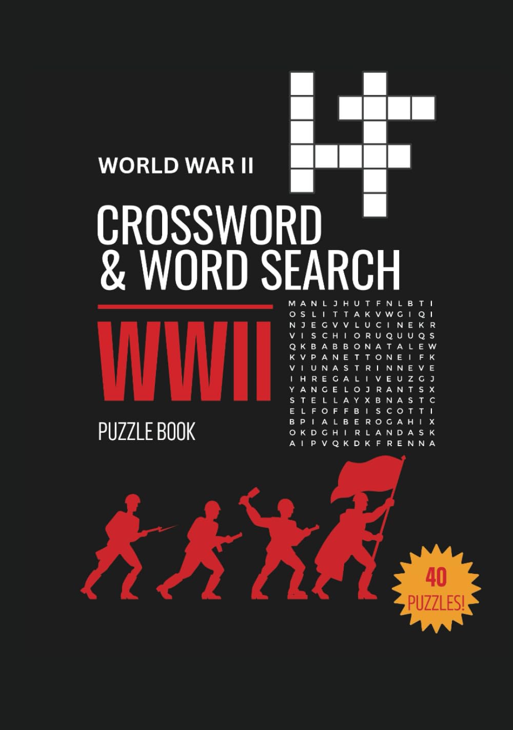 WWII Crossword and Word Search Puzzle Book: Explore Key Events and ...