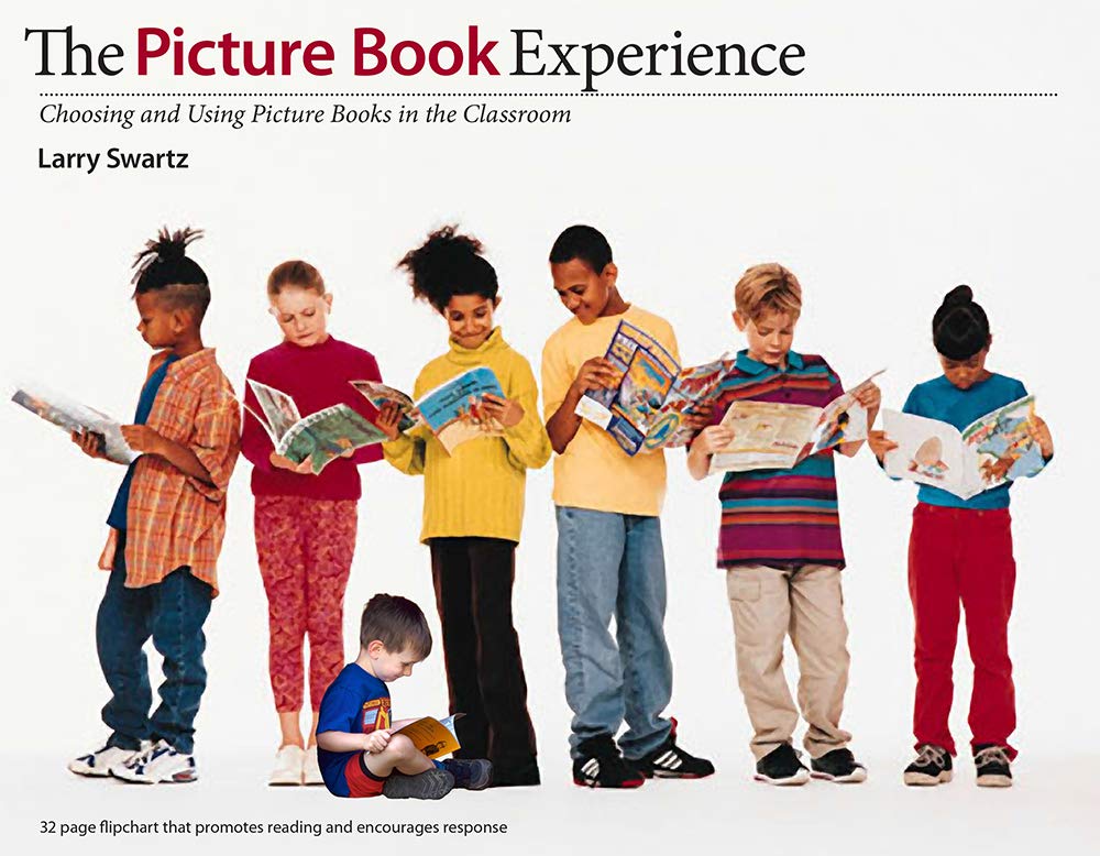 Picture Book Experience: Choosing and Using Picture Books in the ...