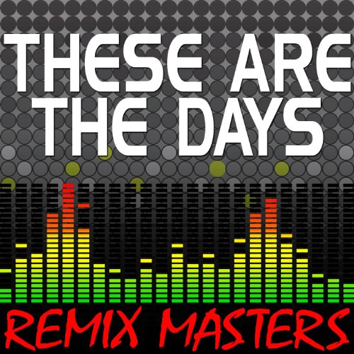 Amazon.co.jp: These Are The Days (Re-Mix Package For DJ's) : Remix ...