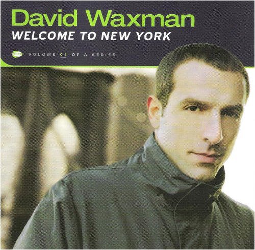 Waxman, David - Welcome to New York - Amazon.com Music