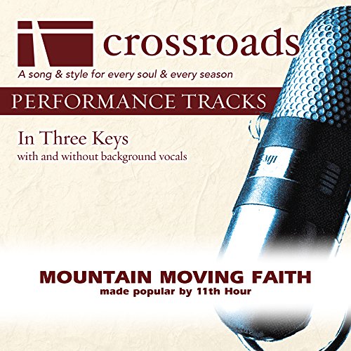 Play Mountain Moving Faith (Made Popular by 11th Hour) [Performance ...