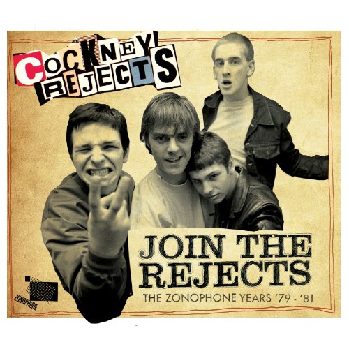 Play Join The Rejects - The Zonophone Years '79-'81 by Cockney Rejects ...