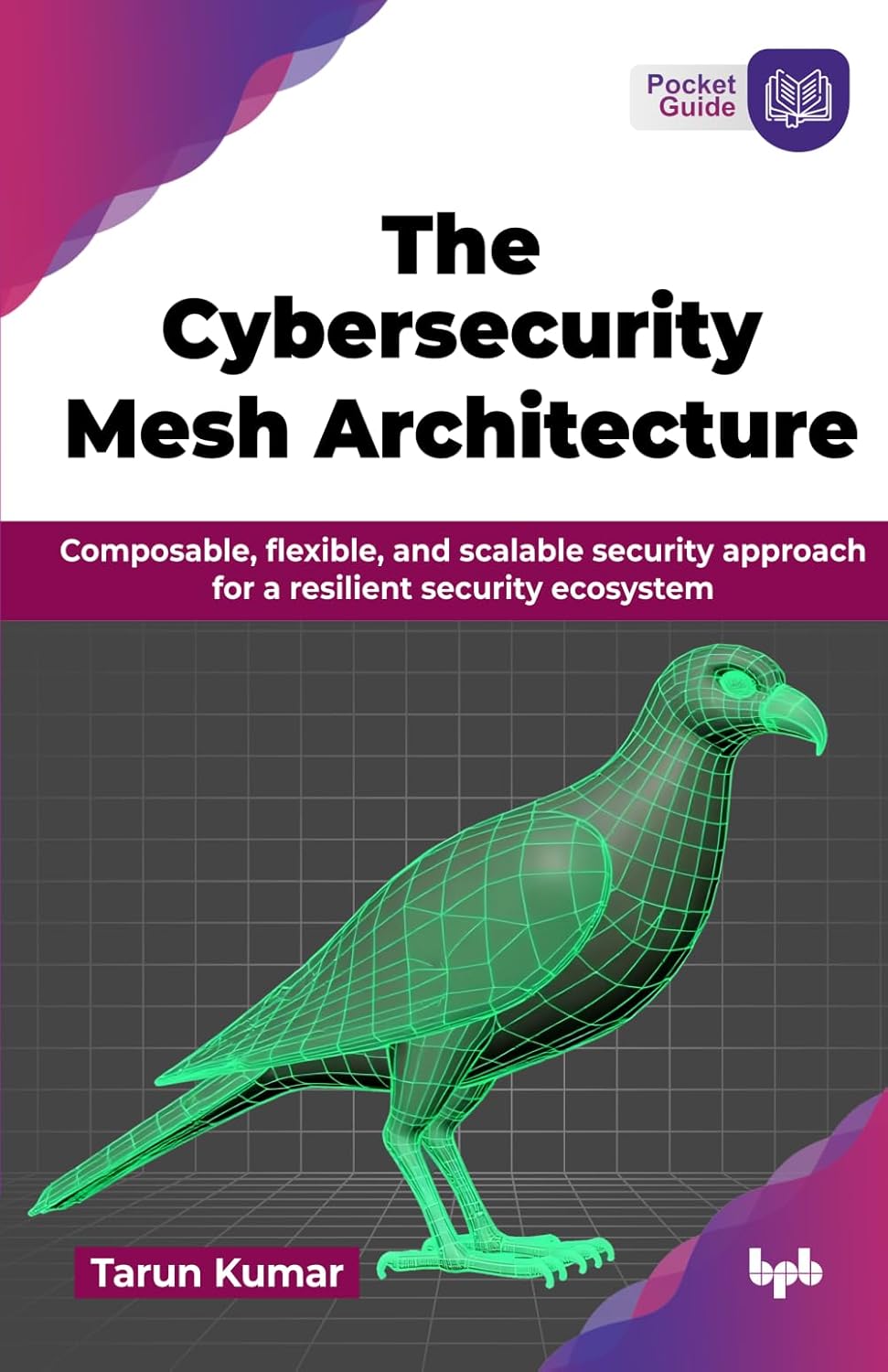 Amazon.com: The Cybersecurity Mesh Architecture: Composable, flexible ...