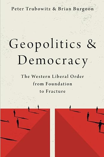 Amazon.com: Geopolitics and Democracy: The Western Liberal Order from ...