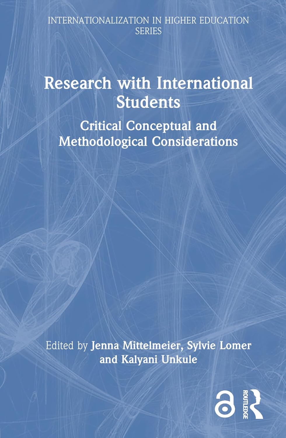 Research with International Students (Internationalization in Higher Education Series ...