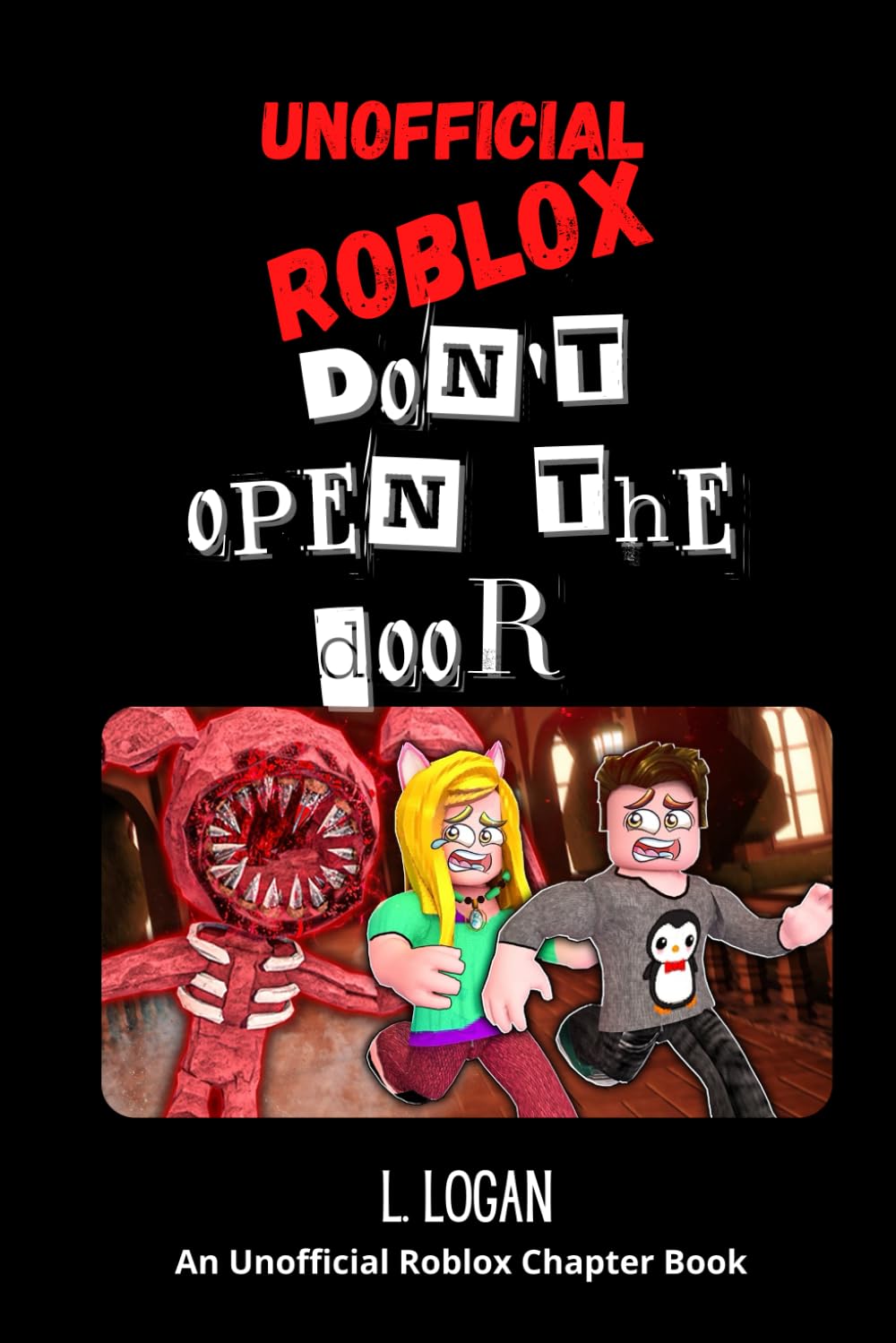 Don't Open the Door: An Unofficial Roblox Doors Story: Logan, L ...