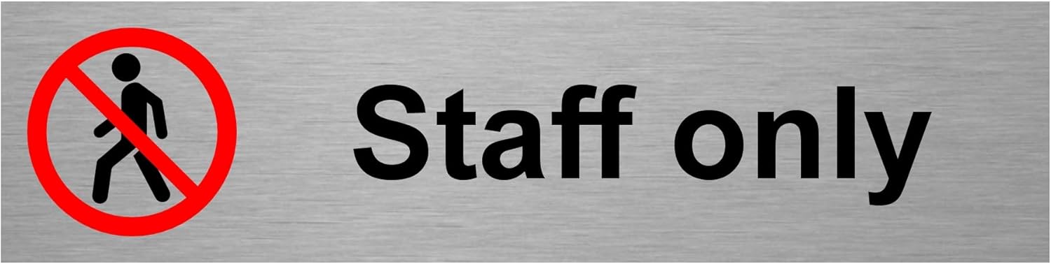 Slimline Aluminium Staff Only Symbol Sign – 200 x 50mm Durable 0.5mm ...