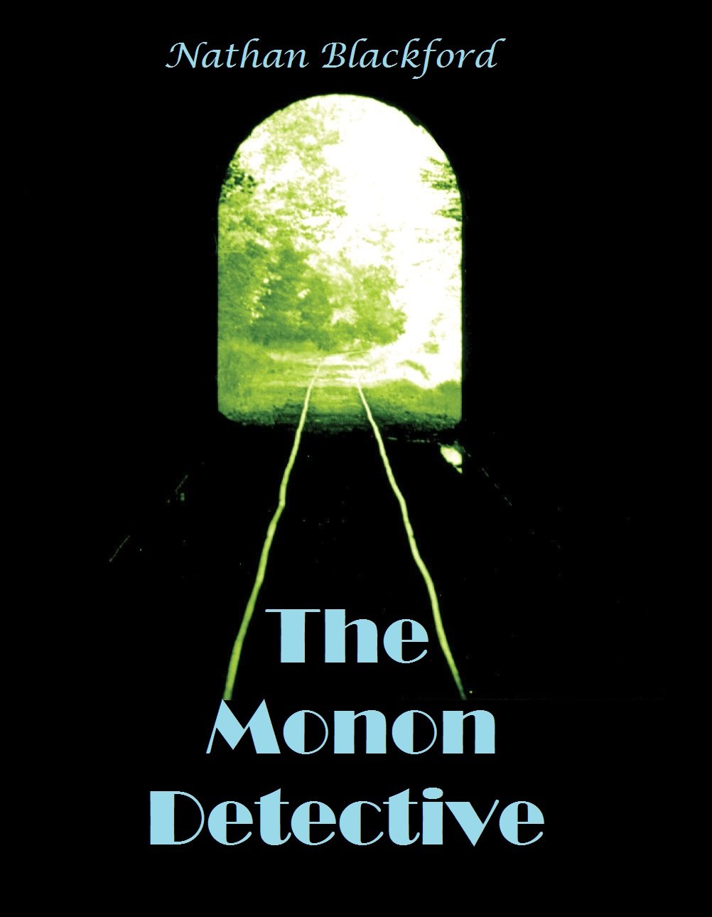 Amazon.com: The Monon Detective eBook : Blackford, Nathan: Kindle Store