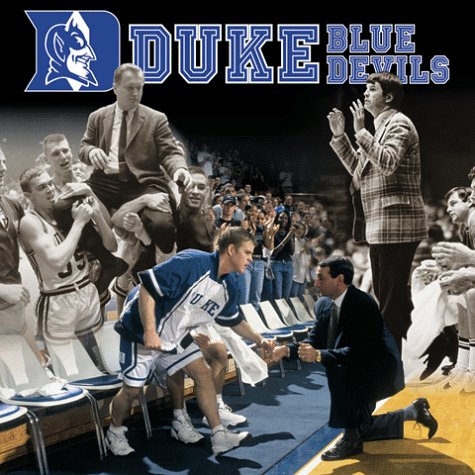 Duke Blue Devils Basketball Calendar: Signature Sports: 9781575361413 ...