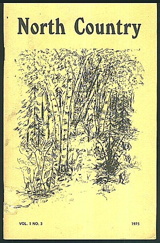North Country Magazine, Vol. I, No. 3, 1975: Old Town Site of Turtle ...