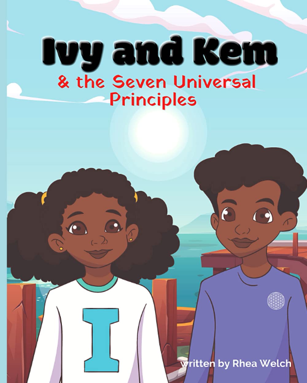 Amazon.com: Ivy and Kem and The Seven Universal Principles ...