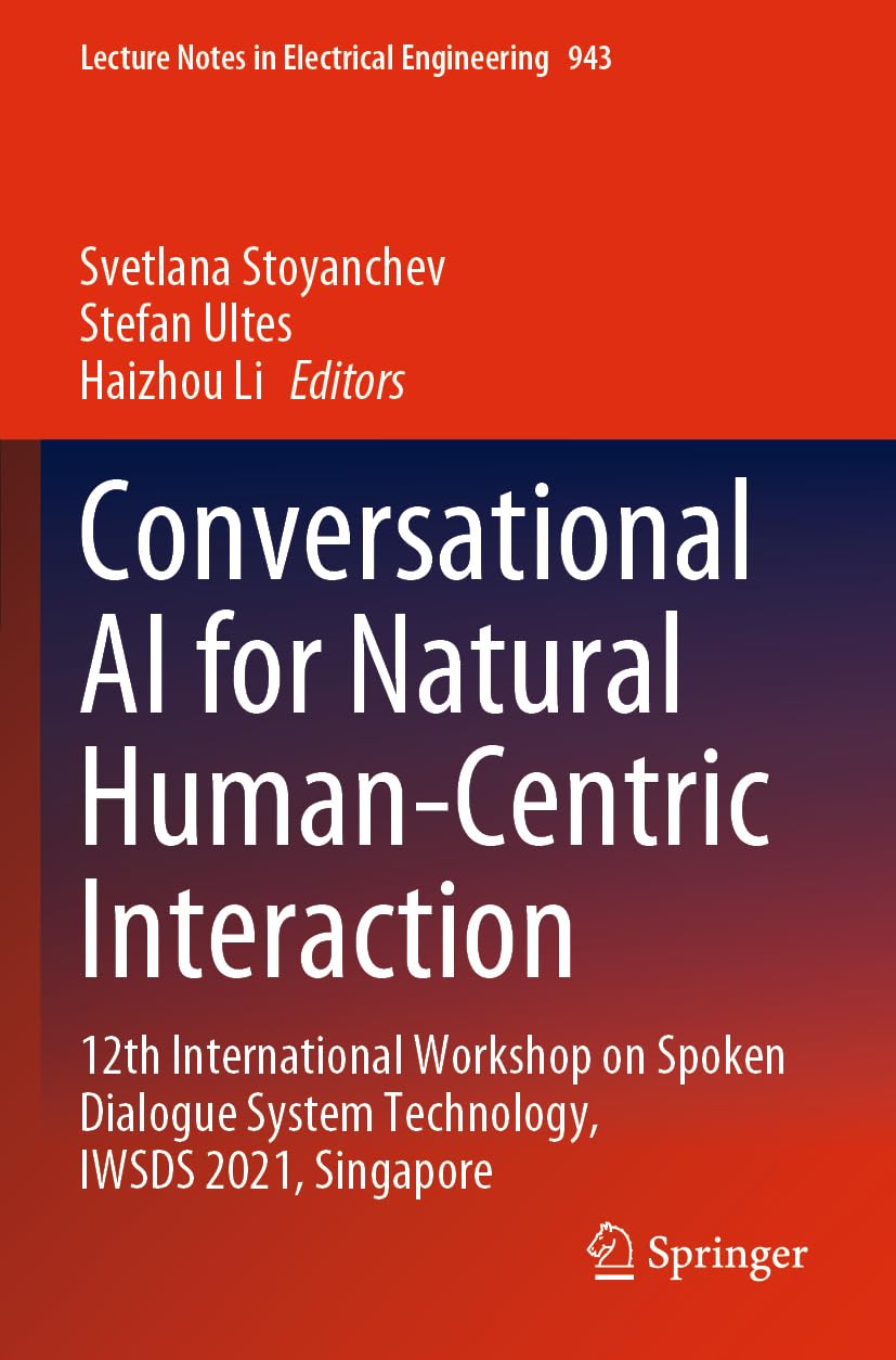 Buy Conversational AI for Natural Human-Centric Interaction: 12th ...