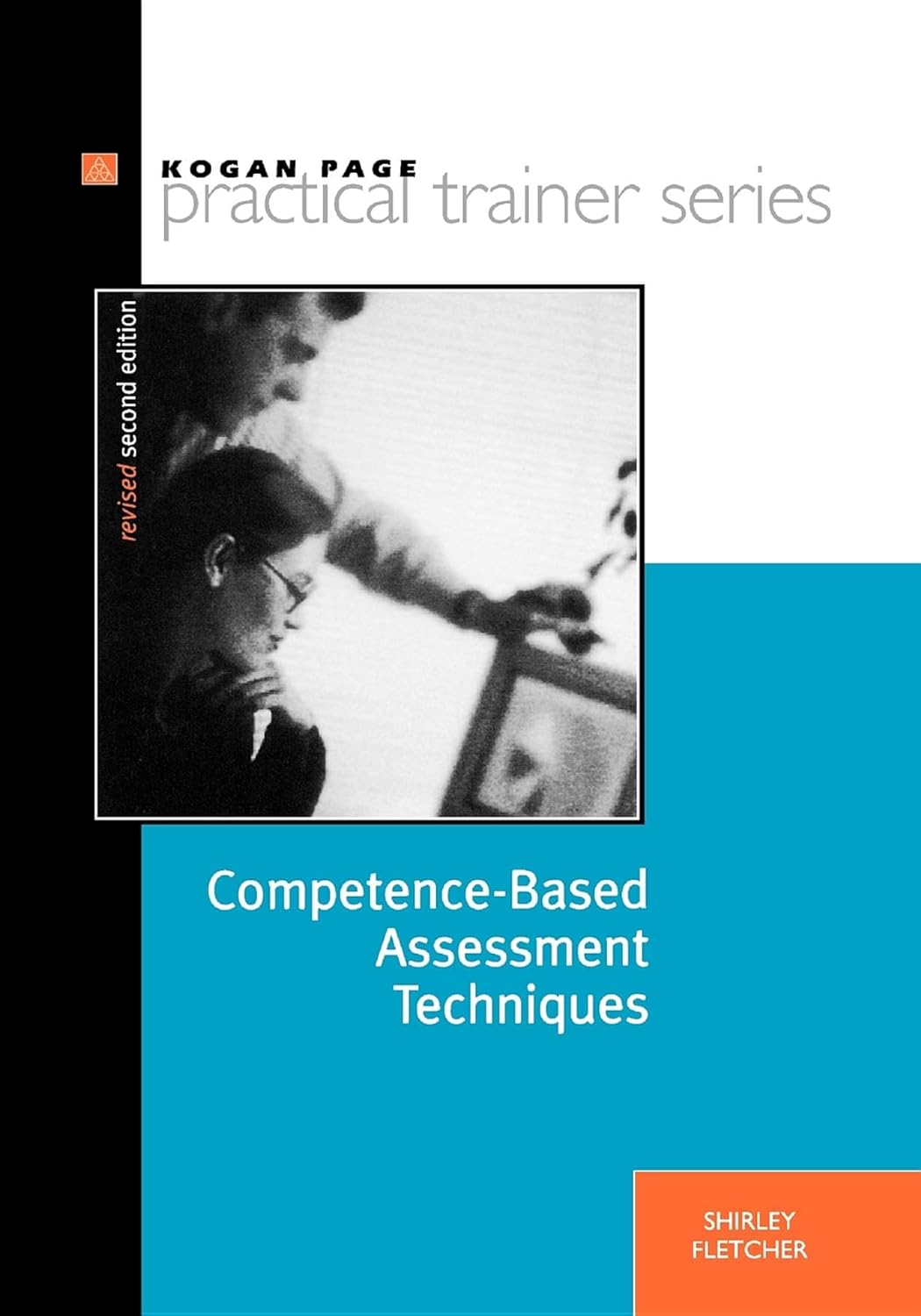 Competence-Based Assessment Techniques (Practical Trainer): Fletcher ...