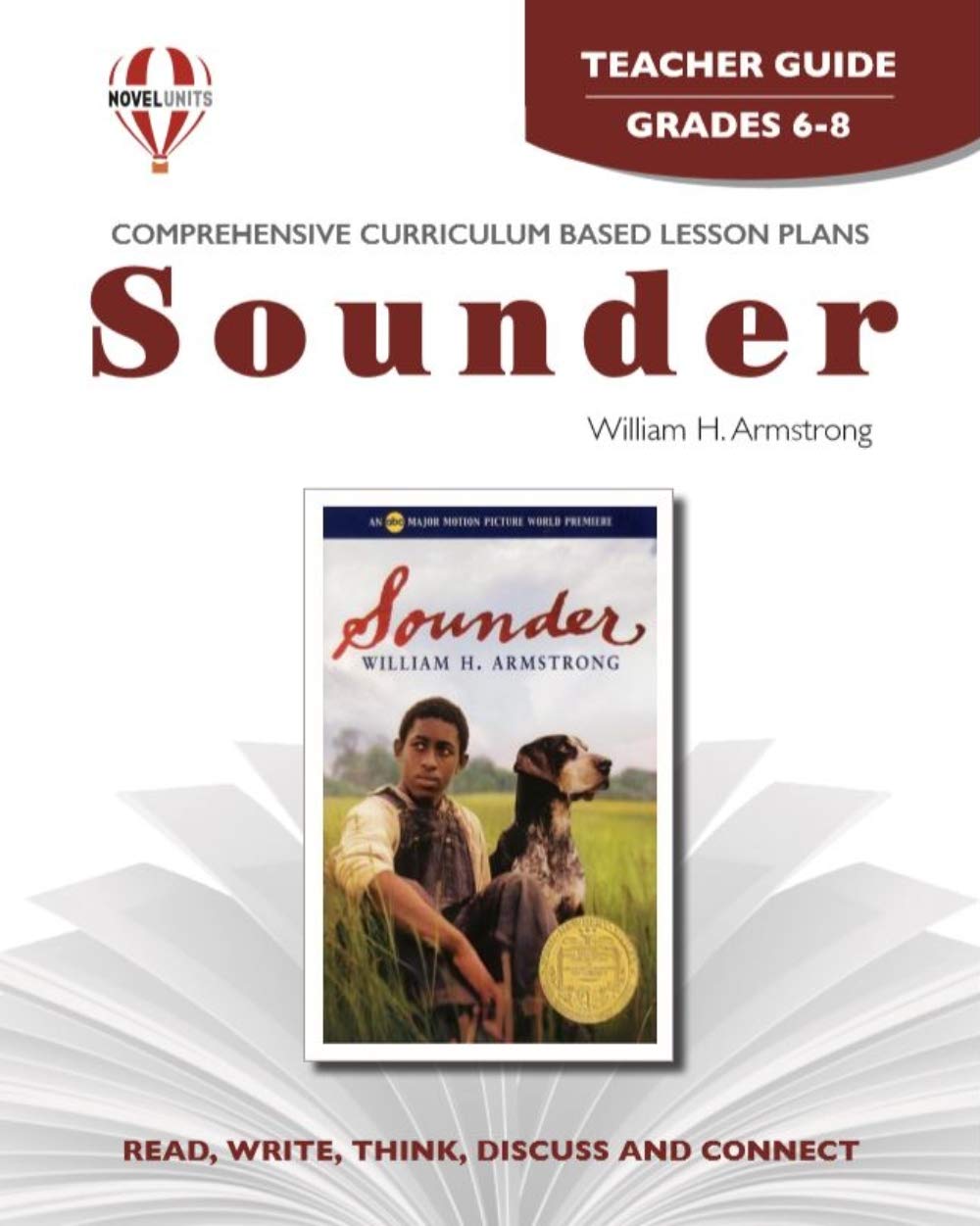 Sounder - Teacher Guide by Novel Units: Novel Units: 9781561371105 ...