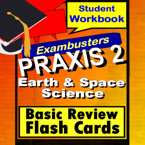 PRAXIS 2 Earth/Space Sciences-General Science Review Test Prep ...