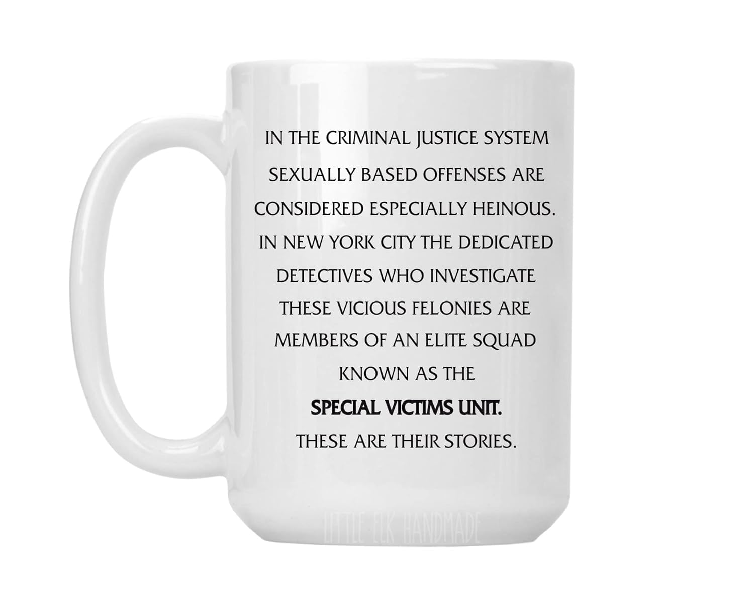 Amazon.com: In the Criminal Justice System Special Victims Unit – 15 oz ...
