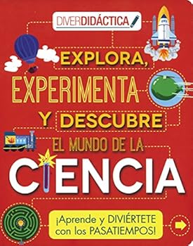 EXPLORA,EXPERIMENTA Y DESCUBRE MUNDO... book by Various