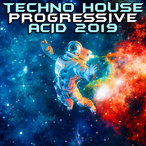 Play Techno House Progressive Acid 2019 by DJ Acid Hard House on Amazon ...