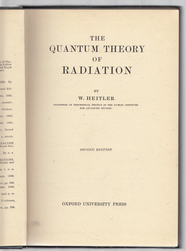 The Quantum Theory of Radiation : Heitler, W.: Amazon.de: Bücher