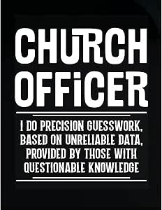 Amazon.com: Church Officer I Do Precision Guesswork - Sticker : Tools ...