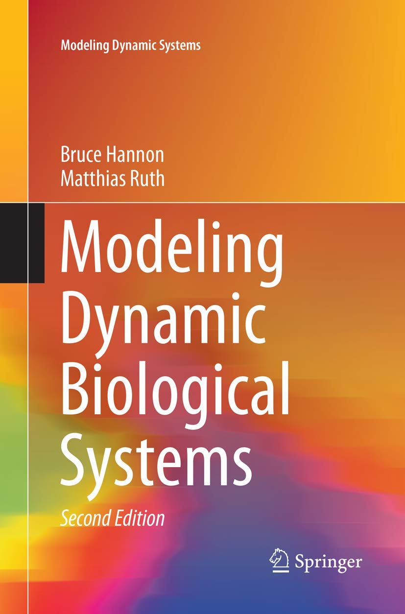 Amazon.com: Modeling Dynamic Biological Systems (Modeling Dynamic ...