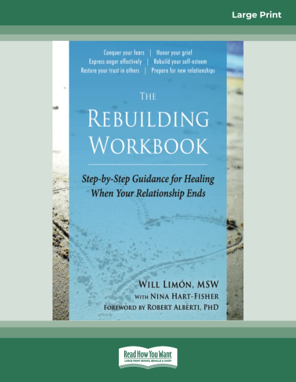 The Rebuilding Workbook: Step-by-Step Guidance for Healing When Your ...