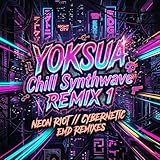 【発売日：2026年03月28日】・製造元:YOKSUA CYBERPUNK SYNTHWAVE REMIX 1