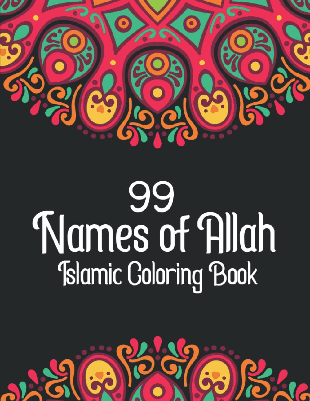 99 Names Of Allah Islamic Coloring Book Islamic Coloring Book ...