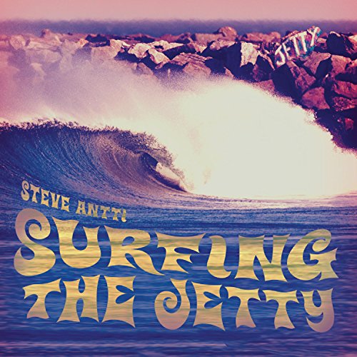 Play Surfing the Jetty by Steve Antti on Amazon Music