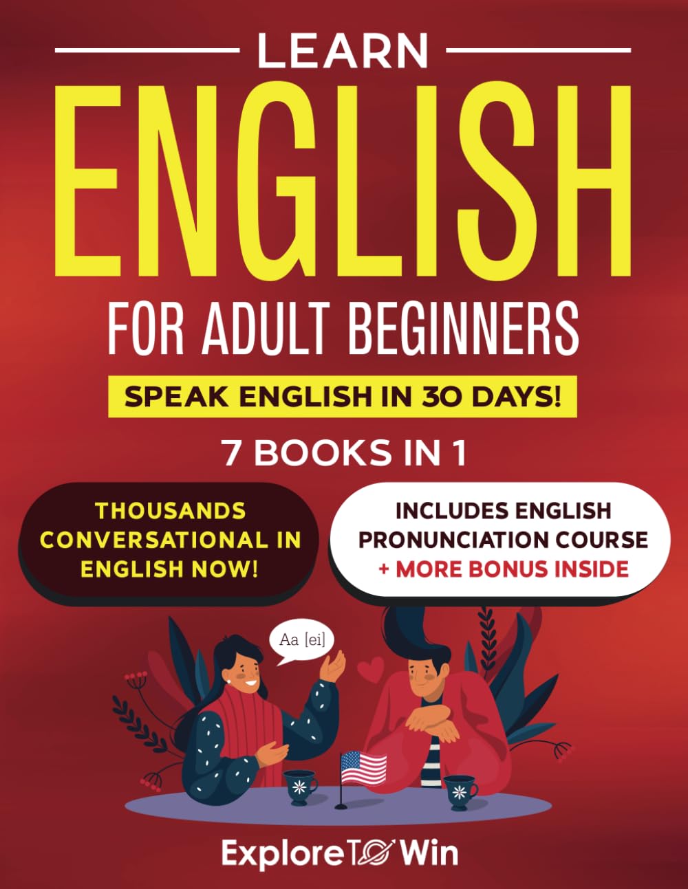 Learn English for Adult Beginners: 7 ESL Books in 1: 7 Steps to Master ...