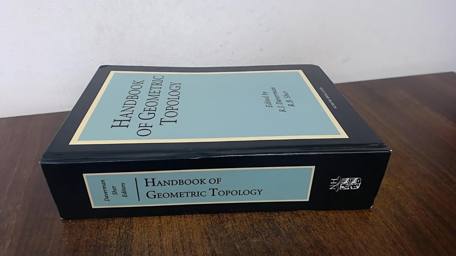 Amazon.com: Handbook of Geometric Topology: 9780444824325: Sher, R.B ...